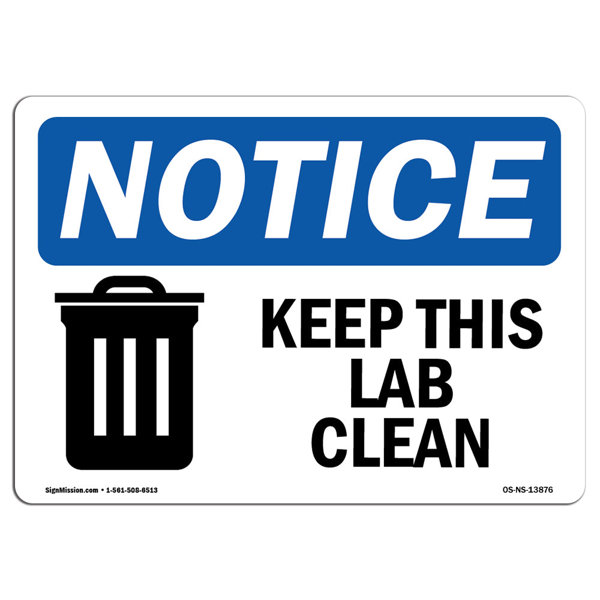 SignMission OSHA Notice - Keep This Lab Clean Sign With Symbol | Heavy ...