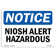 SignMission Osha Notice NIOSH Alert Hazardous Sign - Wayfair Canada