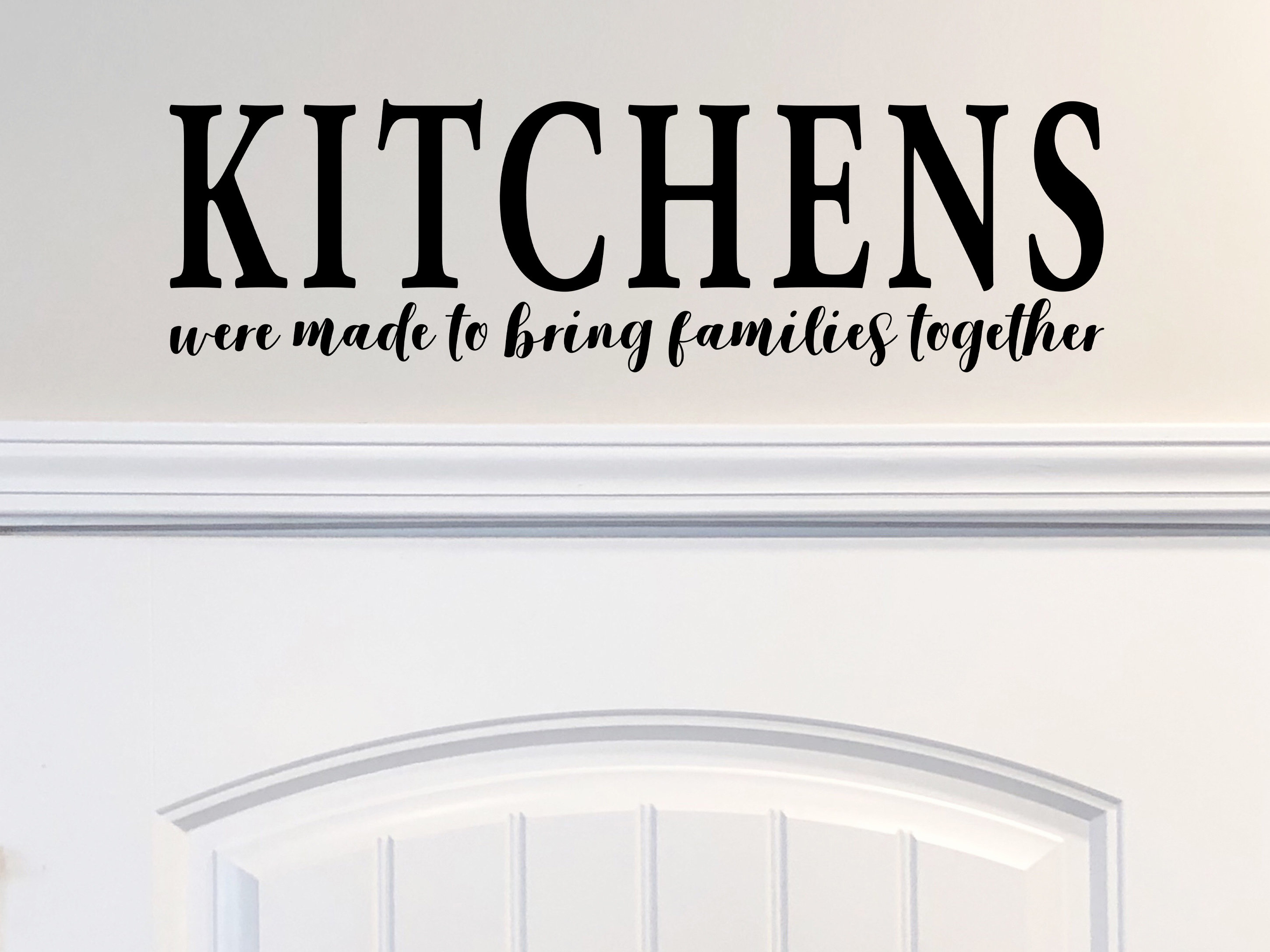 Story Of Home Decals Kitchens Were Made To Bring Families Together Wall ...