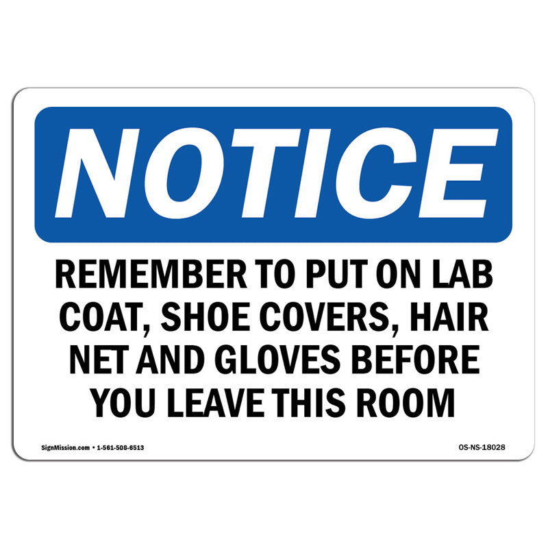 SignMission Remember to Put on Lab Coat Shoe Covers Sign | Wayfair
