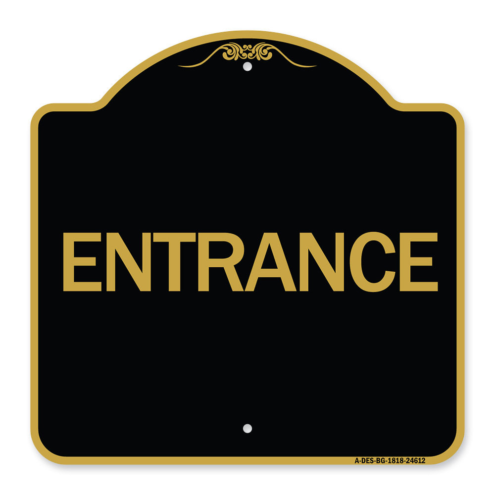 Signmission Designer Series Sign - Traffic Entrance Sign Entrance ...