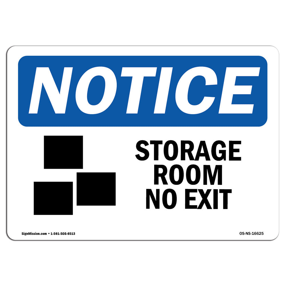 SignMission Osha Notice Storage Room No Exit Sign | Wayfair