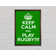 Bright Star Keep Calm Rugby - Single Picture Frame Typography on Canvas ...