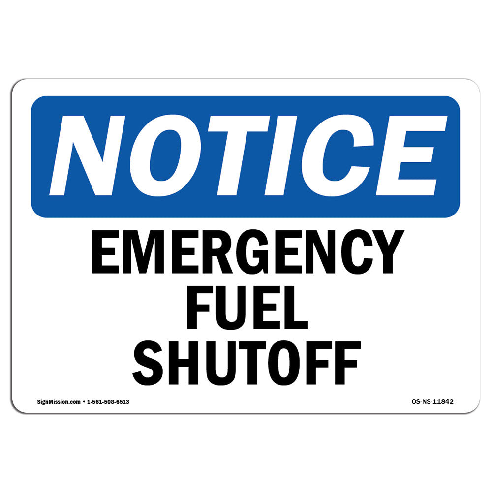 SignMission Emergency Fuel Shutoff Sign | Wayfair