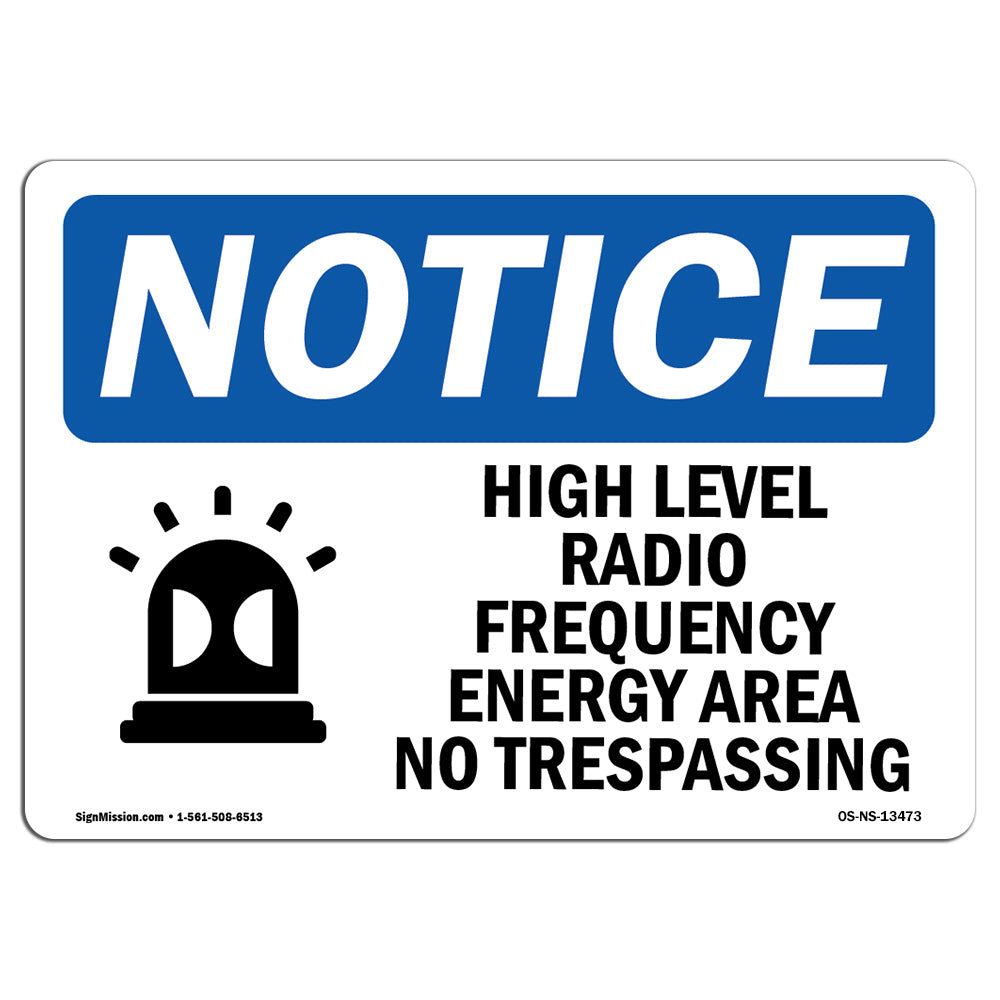 SignMission OSHA Notice - High Level Radio Frequency Energy Sign With ...