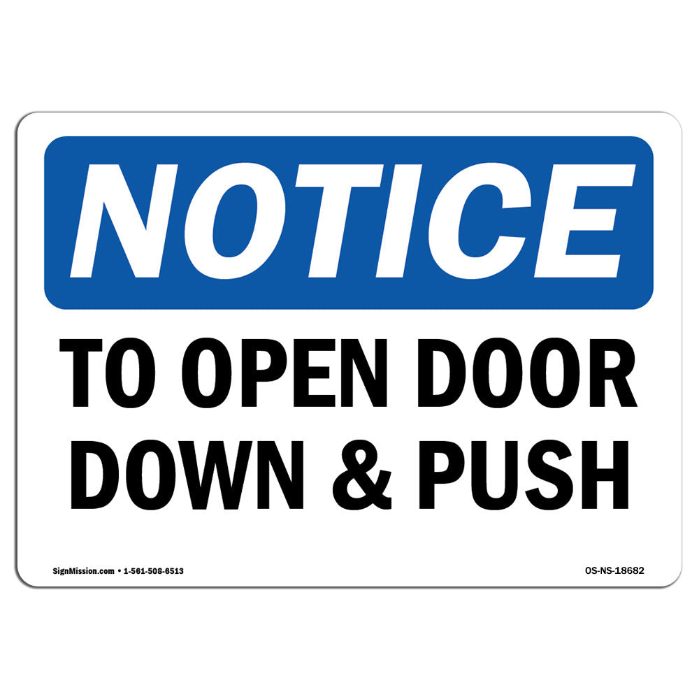 SignMission To Open Door Down and Push Sign | Wayfair