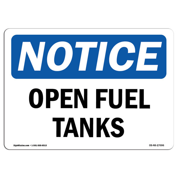 SignMission Open Fuel Tanks Sign or Label | Wayfair