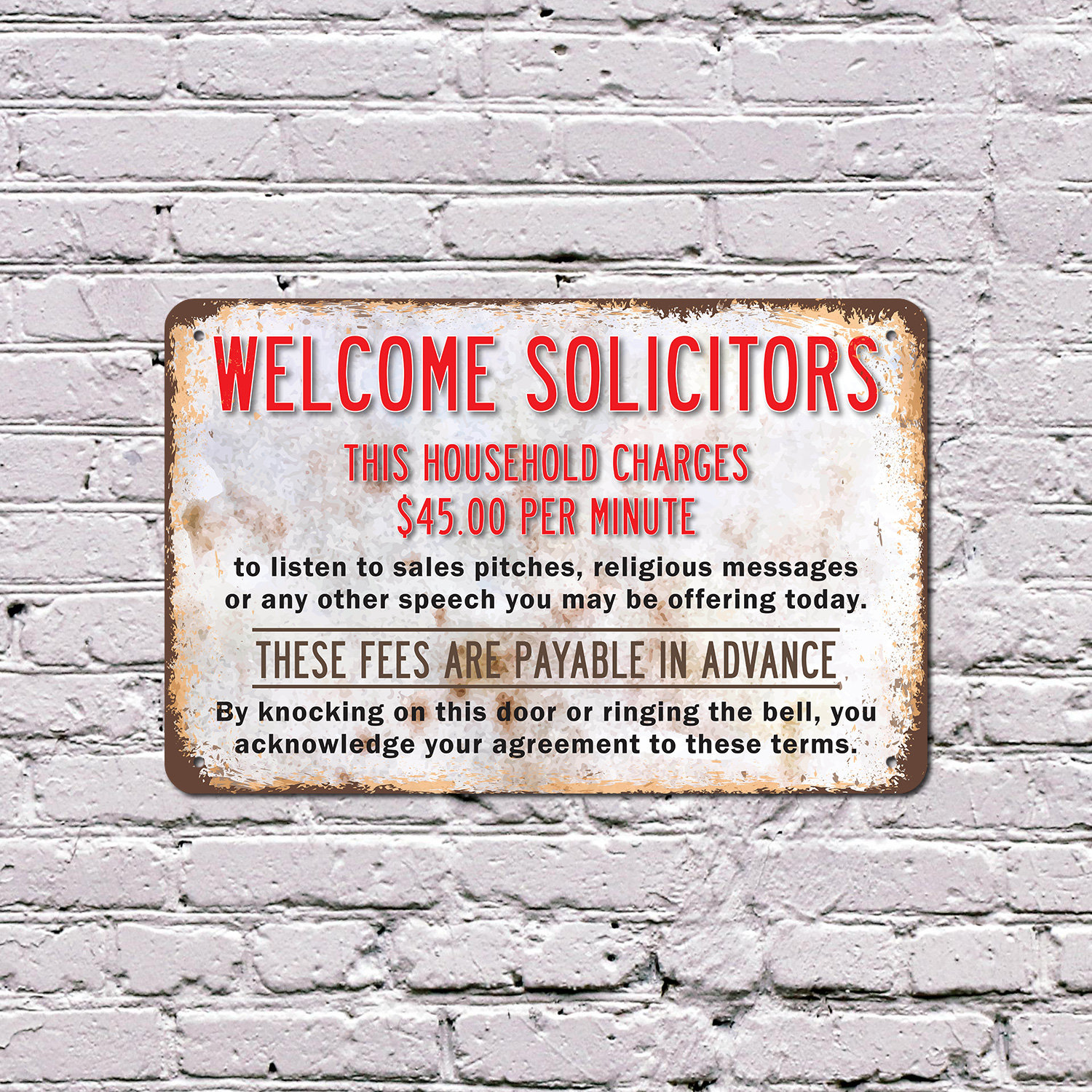 SignMission Welcome Solicitors Household Charges $45 Per Minute 8 Inch ...