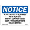 SignMission Pool & Spa Is Equipped with ADA Lift Please Sign | Wayfair