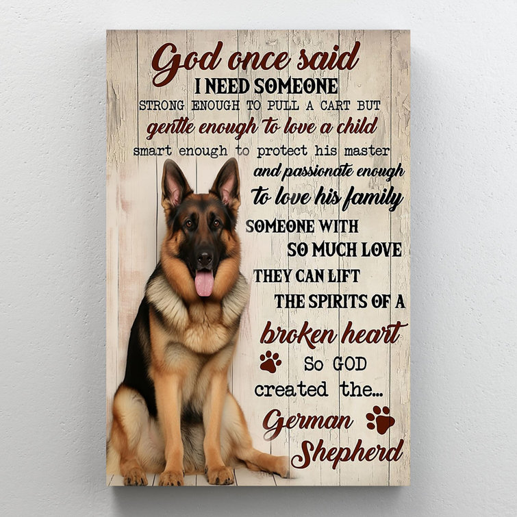 Trinx Krisily So God Created The German Shepherd | Wayfair