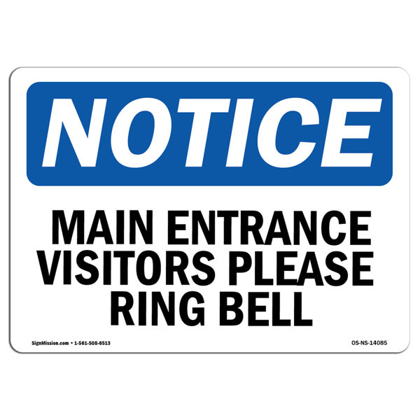 SignMission Osha Notice Main Entrance Visitors Please Ring Bell Sign ...