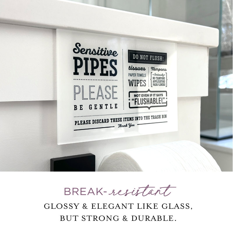 Reilly Originals Sensitive Pipes Do Not Flush Sign & Reviews | Wayfair