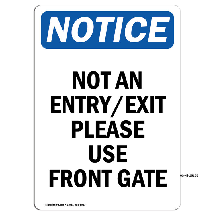 SignMission Not an Entry Exit Please Use Front Gate Sign | Wayfair