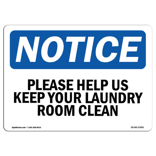 SignMission Notice Please Help Us Keep Your Laundry Room Clean Sign ...