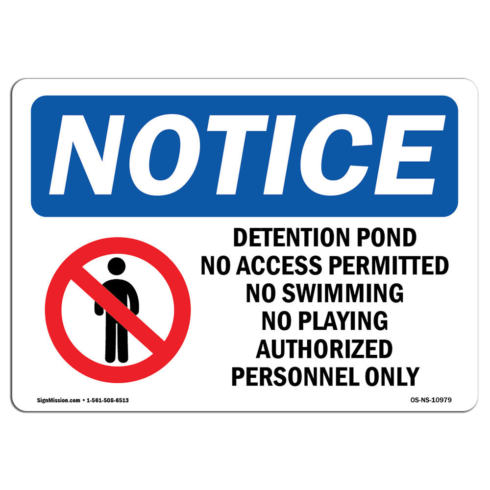 SignMission Detention Pond No Access Permitted Sign with Symbol | Wayfair