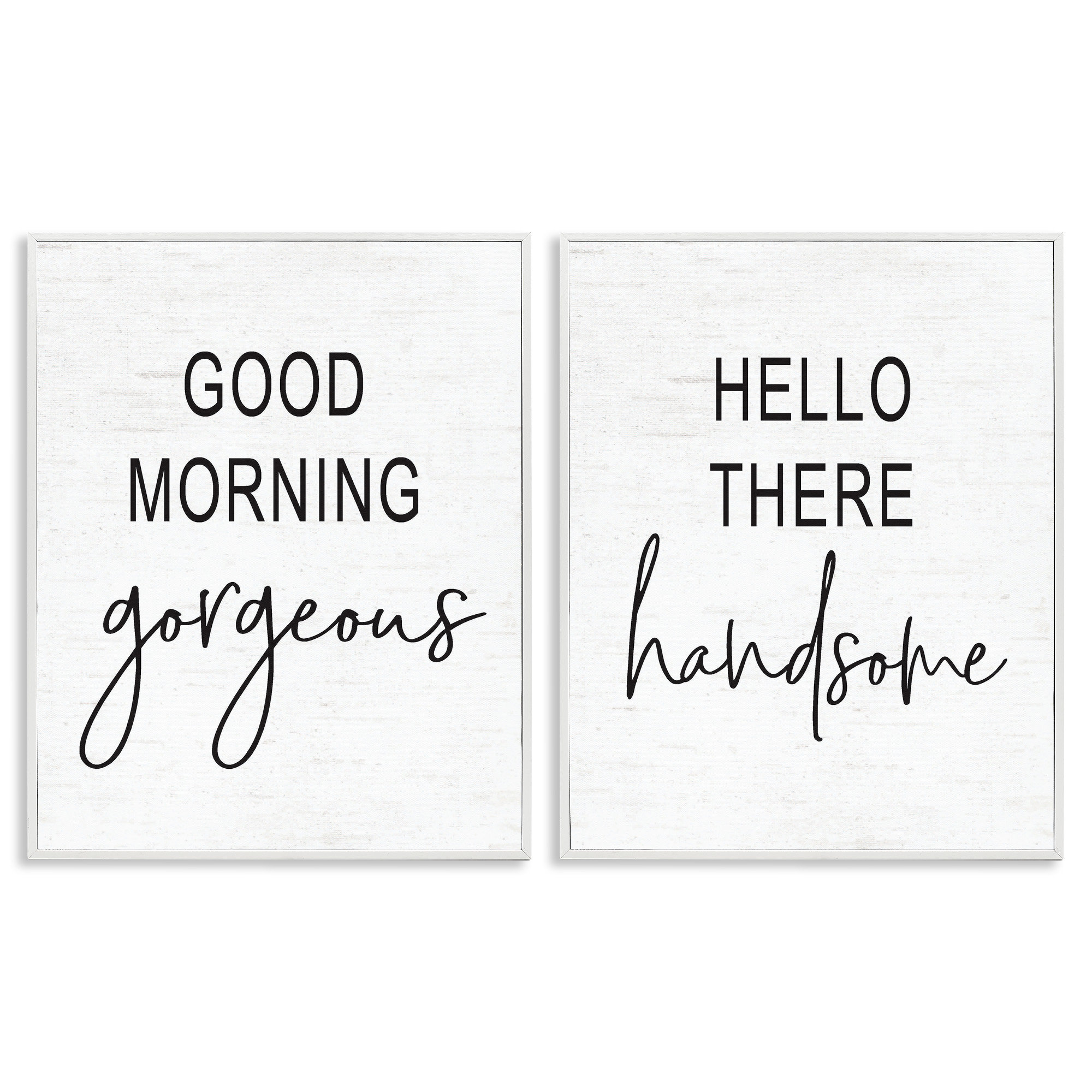 Trinx Good Morning Gorgeous Hello There Handsome Romantic Phrases 2Pc ...