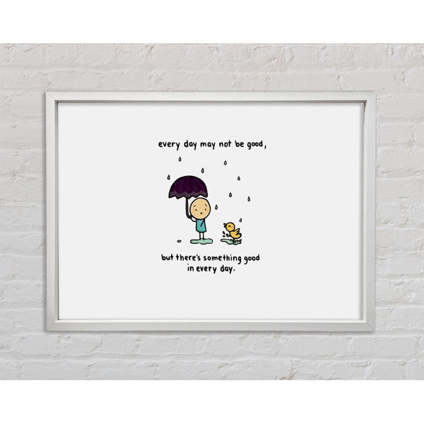 Bright Star Theres Something Good In Every Day - Single Picture Frame ...