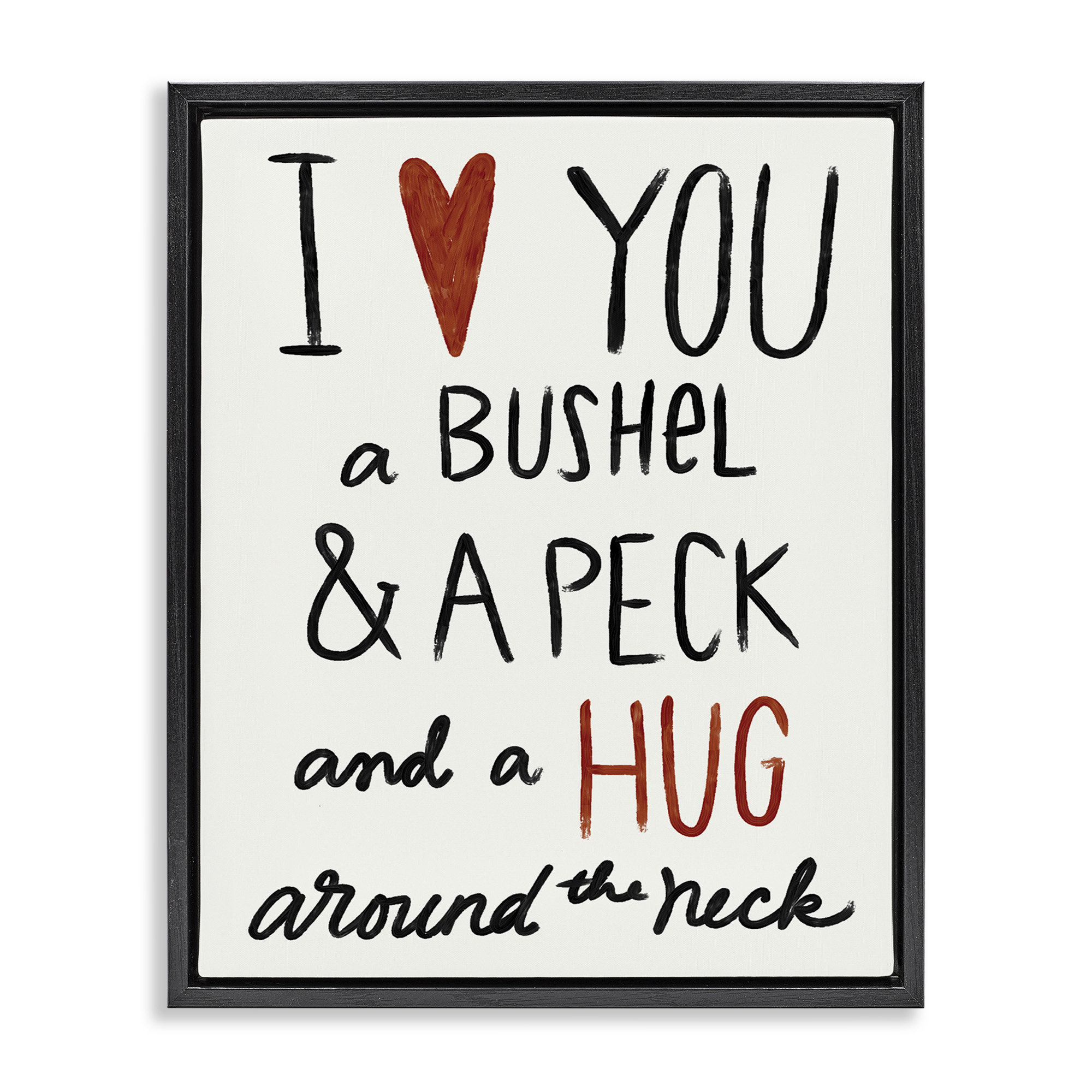 Trinx Bushel And A Peck And A Hug Around The Neck Canvas Wall Art By ...