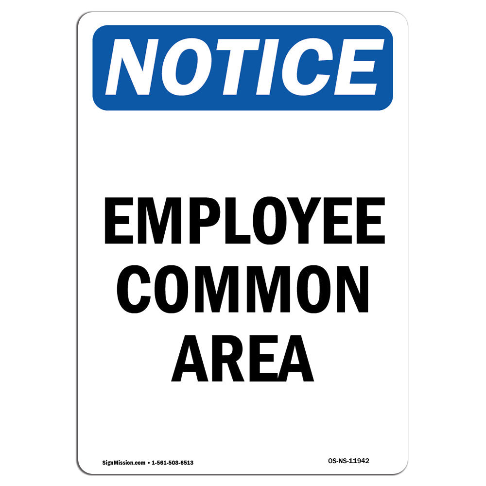 SignMission Notice - Employee Common Area Sign | Wayfair