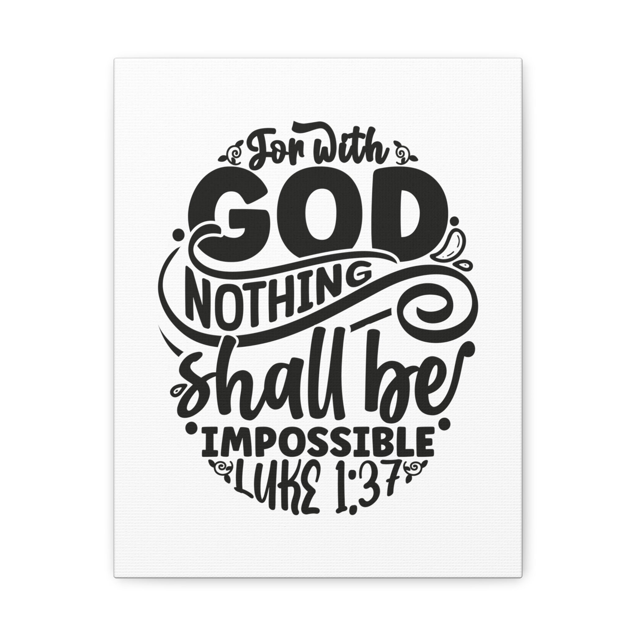 Trinx Luke 1:37 Nothing Shall Be Impossible Bible Verse Canvas ...