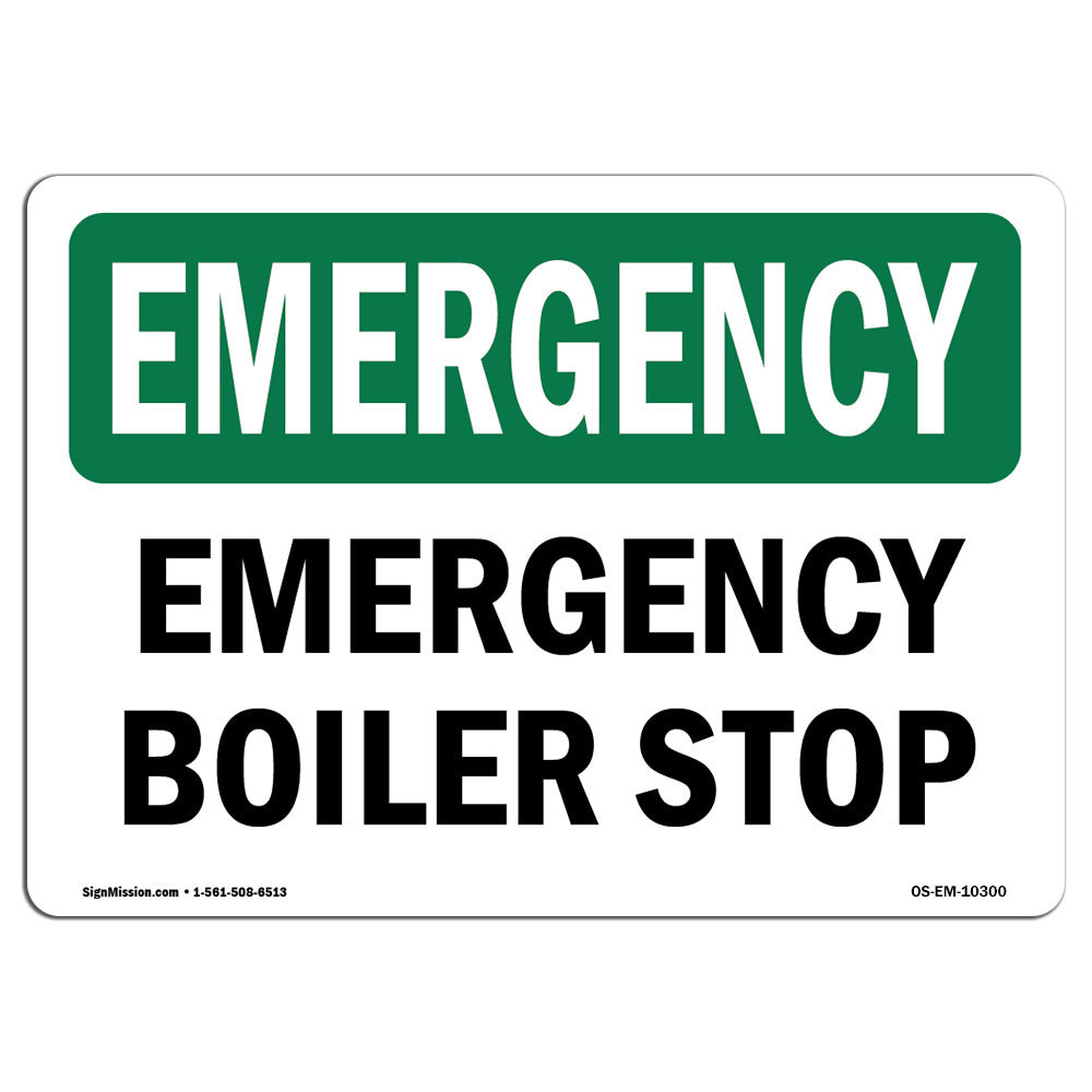 SignMission Boiler Stop Aluminum Sign 12 x 18 - Wayfair Canada