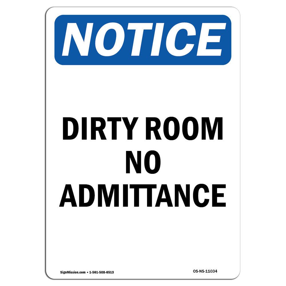 SignMission Dirty Room No Admittance Sign | Wayfair