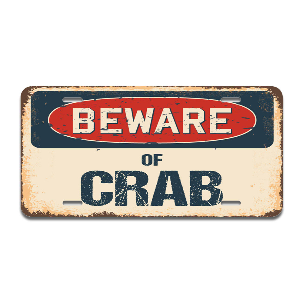 SignMission Beware of Crab Aluminum Plate Frame | Wayfair