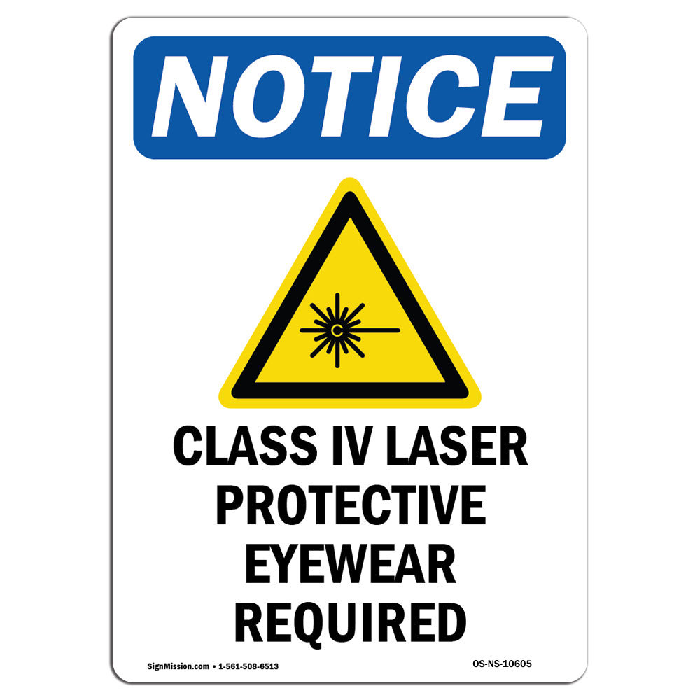 SignMission Osha Notice - Class Iv Laser Protective Sign with Symbol ...