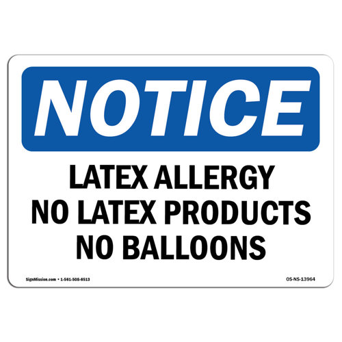 SignMission Latex Allergy No Latex Products No Balloons Sign | Wayfair