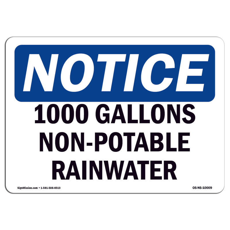 SignMission 1000 Gallons Non-Potable Rainwater Sign | Wayfair