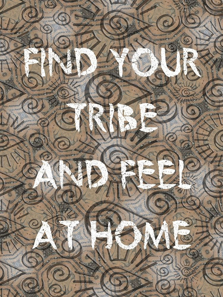 Trinx Find Your Tribe Poster Print By Jamie Phillip (24 X 36) JRV15A ...