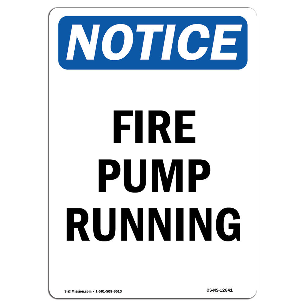 SignMission Fire Pump Running Sign | Wayfair