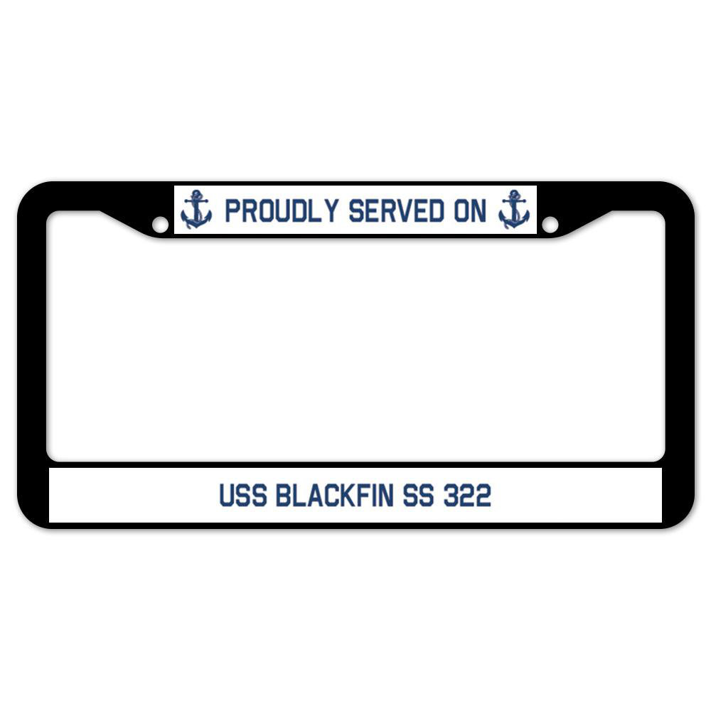 SignMission Proudly Served on USS BLACKFIN SS 322 Plate Frame | Wayfair
