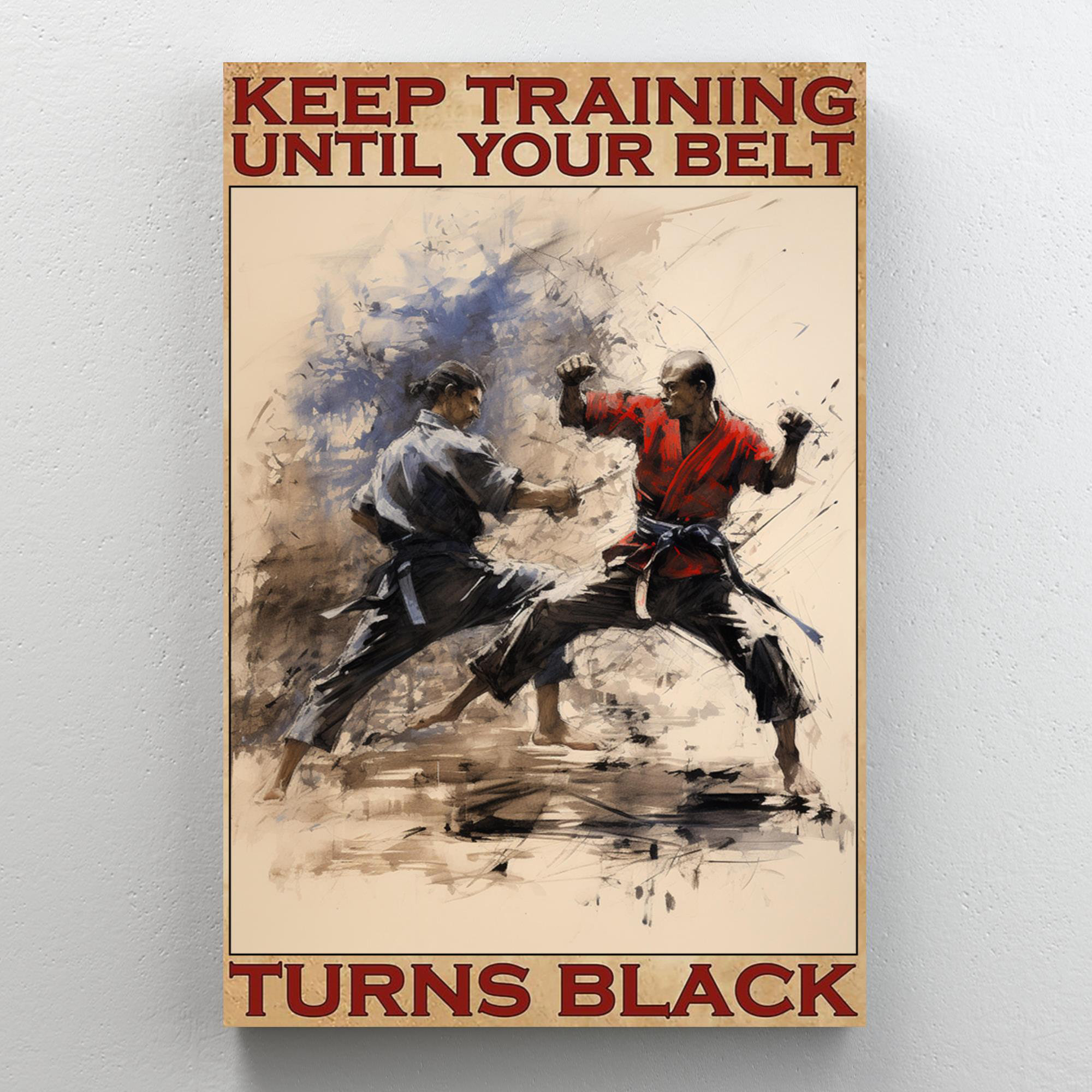 MentionedYou Keep Training Until Your Belt Turns Black - 1 Piece ...