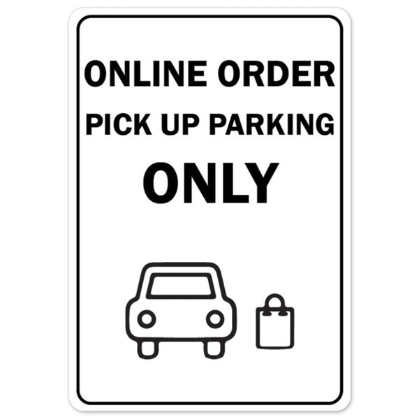 SignMission Online Order Pick Up Parking Only Sign | Wayfair