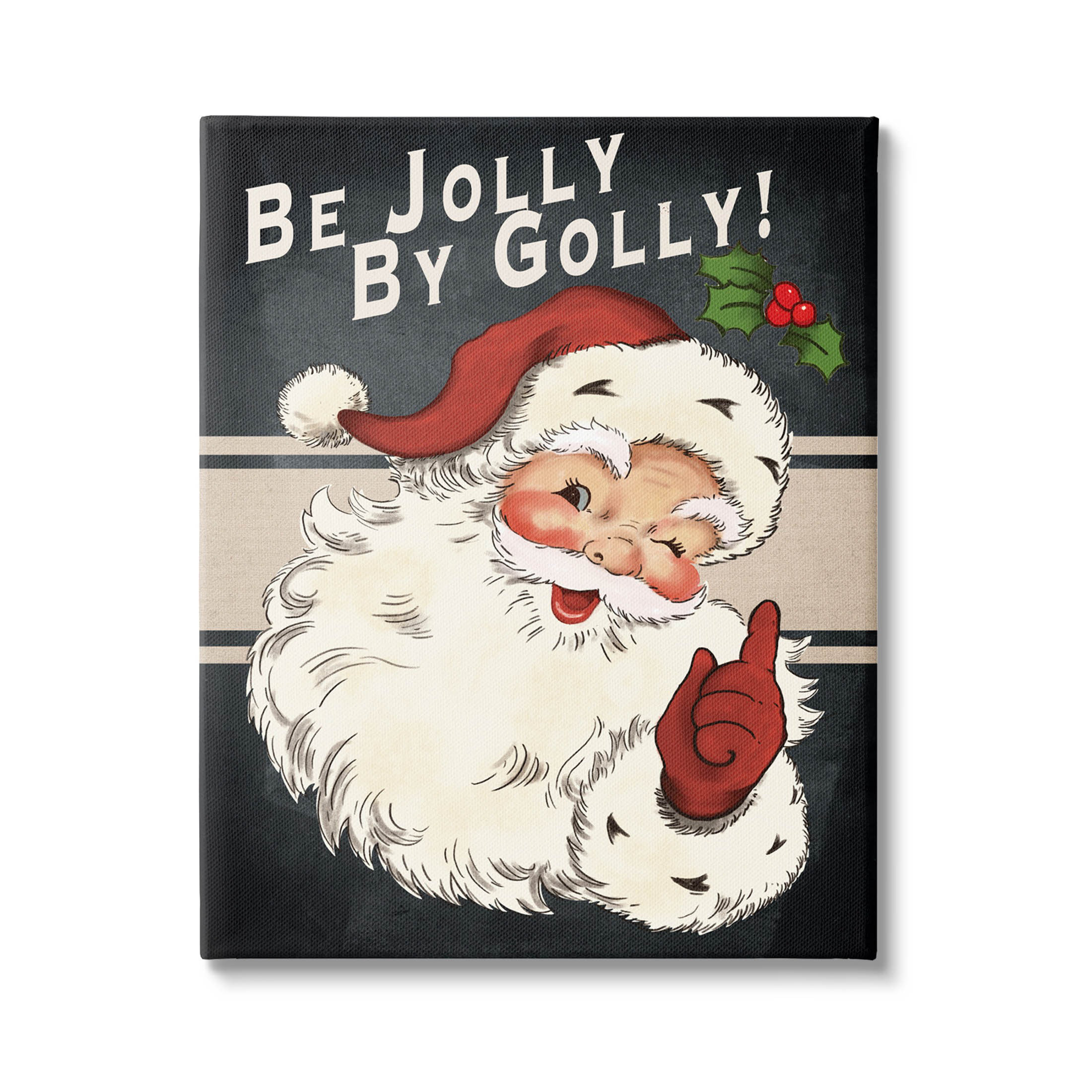 Stupell Industries Be Jolly By Golly Vintage Christmas Santa Canvas ...