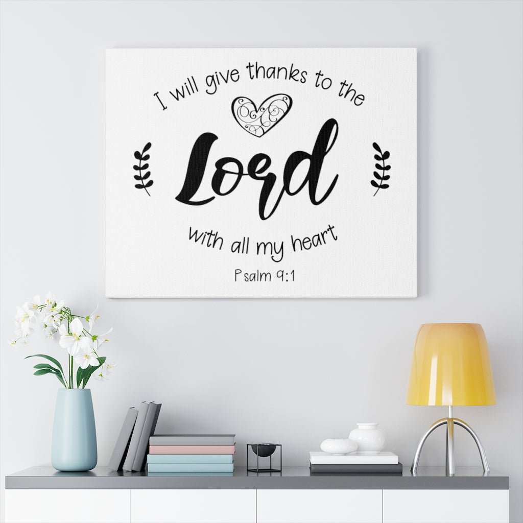 Trinx Give Thanks To The Lord Psalm 9:1 Christian Wall Art Bible Verse ...