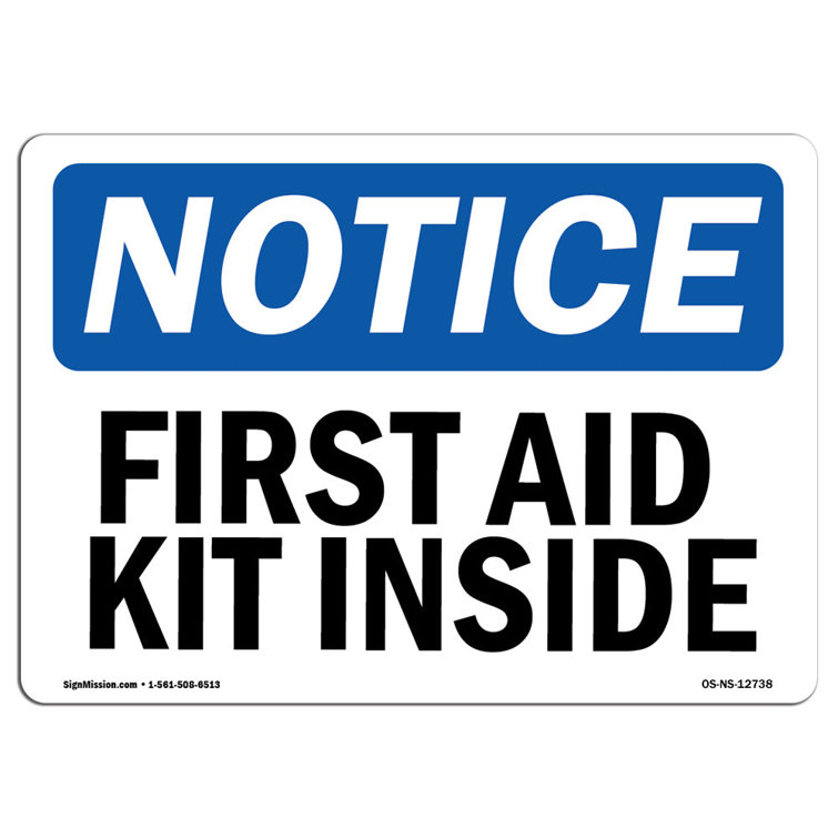 SignMission First Aid Kit Inside Sign | Wayfair