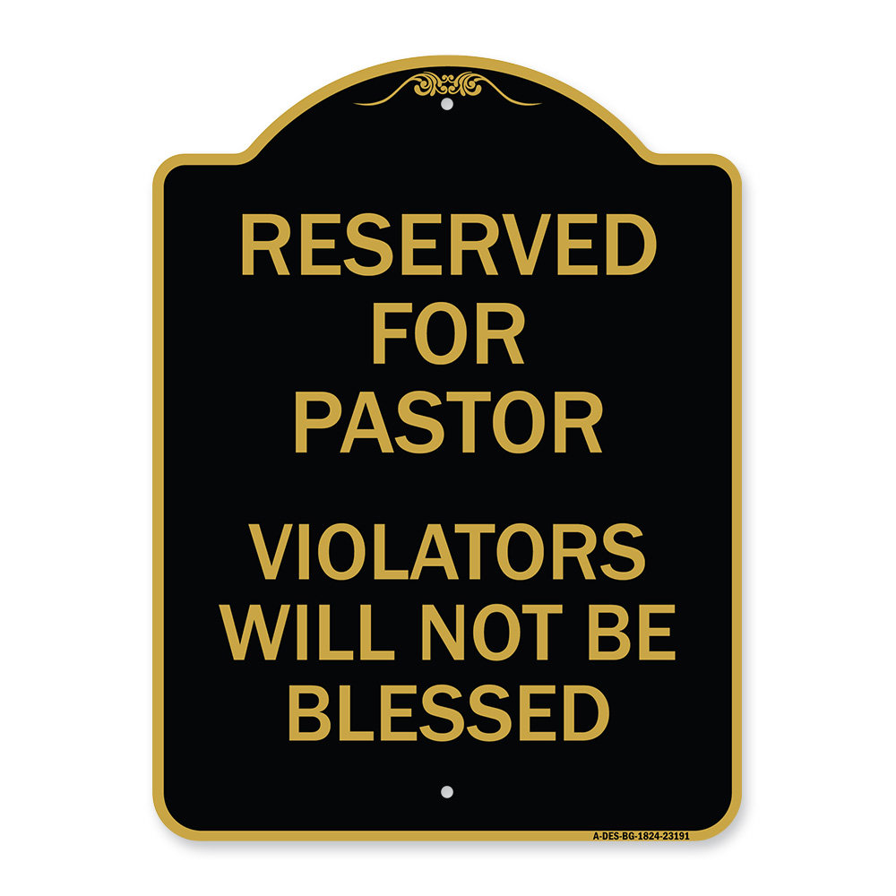 SignMission Signmission Designer Series Sign - Reserved For Pastor ...