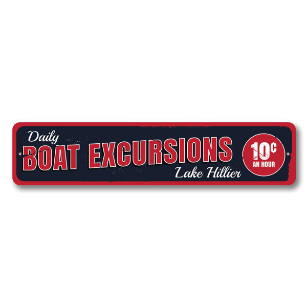Lizton Sign Shop, Inc Daily Boat Excursions Custom Aluminum Sign | Wayfair