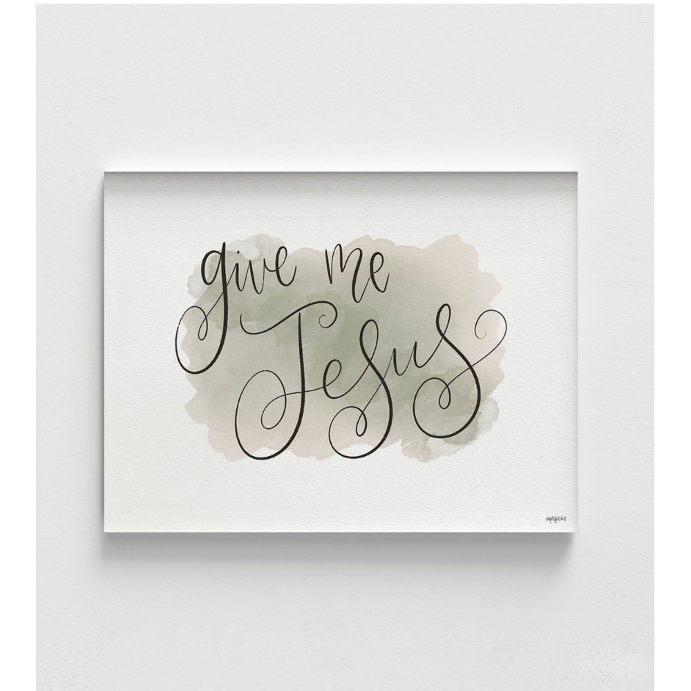 WeFrameArt Give Me Jesus, Jesus Christ Sign Print, Watercolor Sign ...