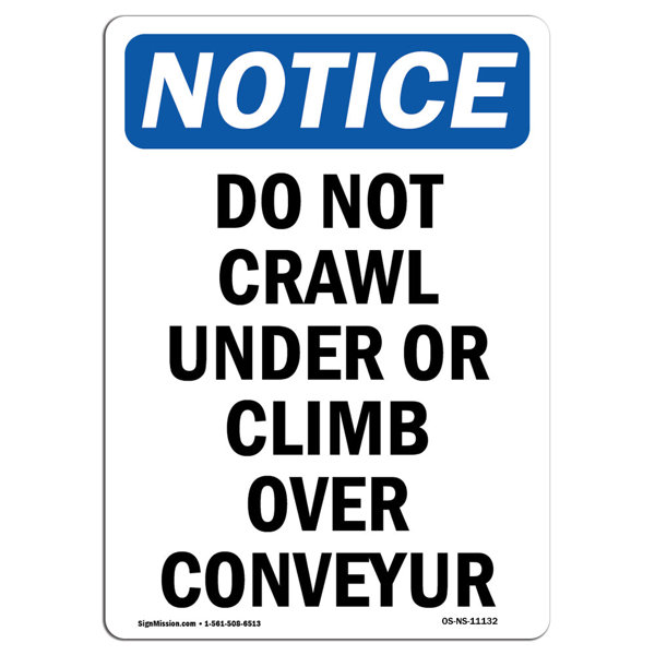 SignMission Do Not Crawl under or Climb over Sign | Wayfair