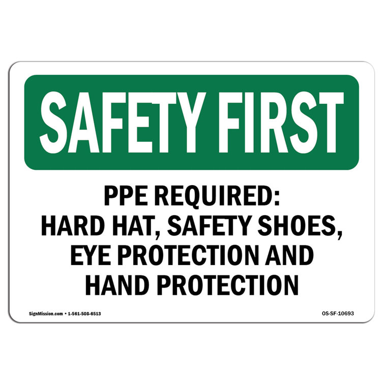 SignMission Osha Safety First Sign | Wayfair