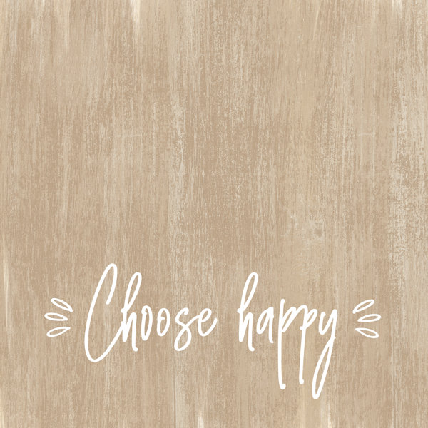 Maturi Choose Happy Tan Wood | Wayfair.co.uk