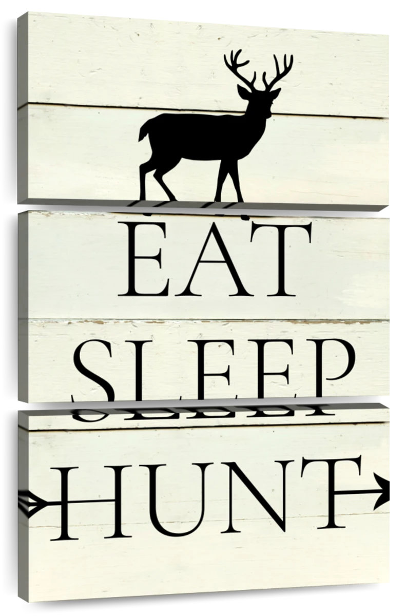 Ebern Designs Senne Eat Sleep Hunt - Wayfair Canada