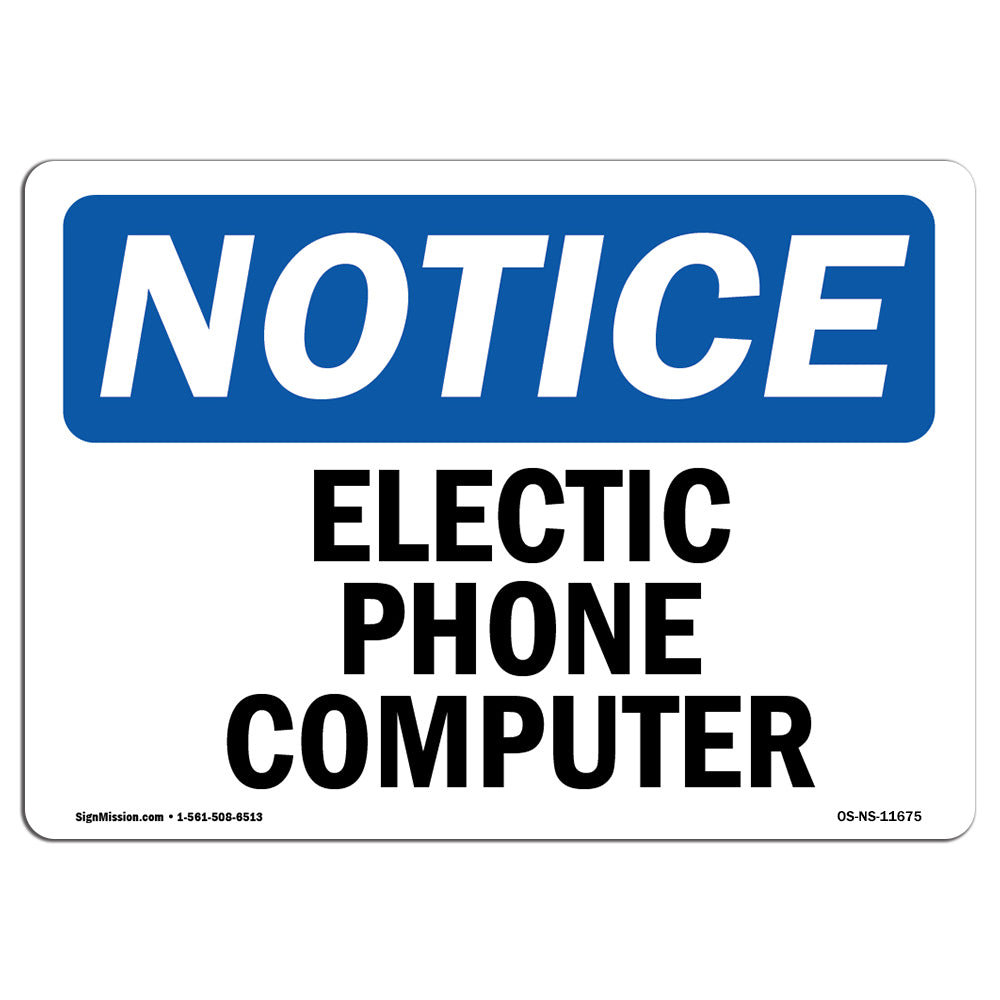 SignMission Osha Notice Electrical Phone Computer Sign | Wayfair