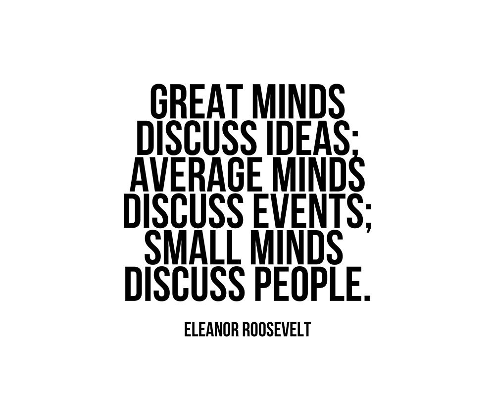 Trinx Eleanor Roosevelt Quote: Great Minds By Artsyquotes (24 X 18 ...