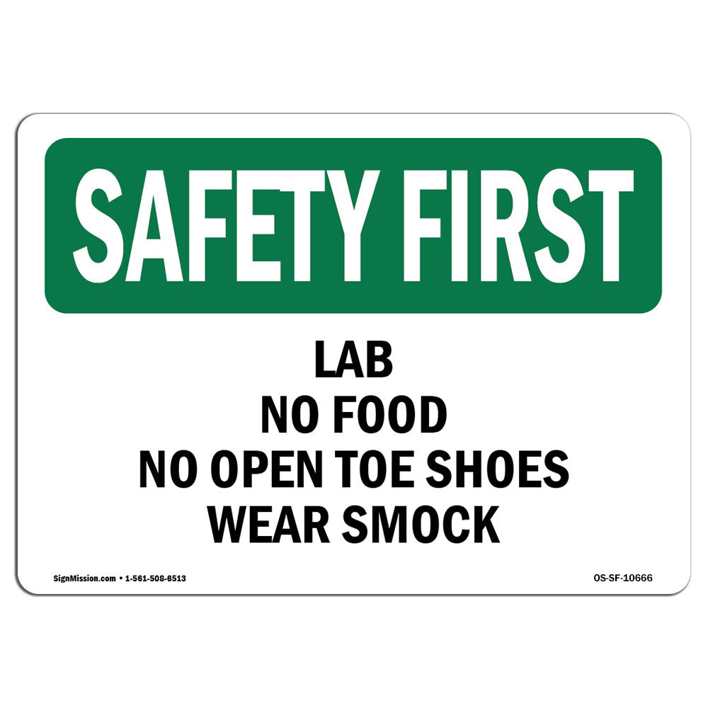 SignMission Osha Safety First-Lab No Food No Open Toe Shoes Wear Smock ...