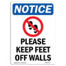 SignMission Please Keep Feet off Walls Sign | Wayfair