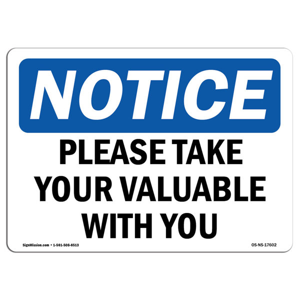 SignMission Please Take Your Valuables with You Sign | Wayfair